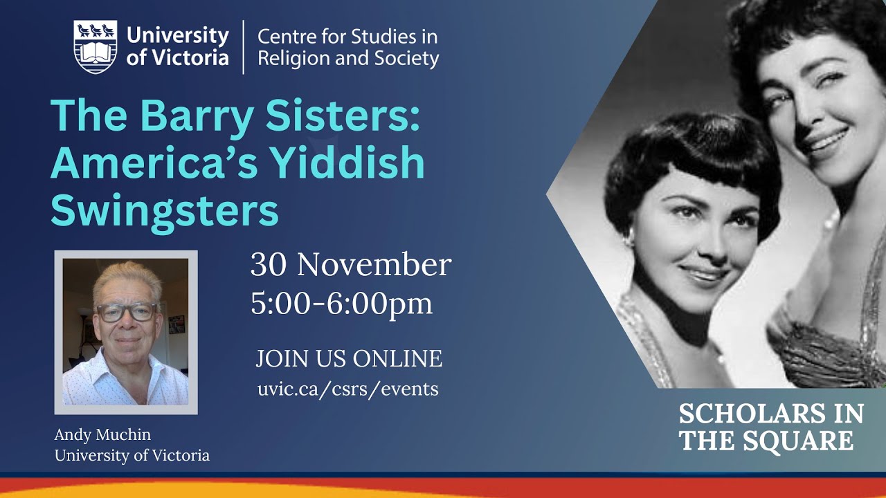 The Barry Sisters: America's Yiddish Swingsters - Andy Muchin November ...