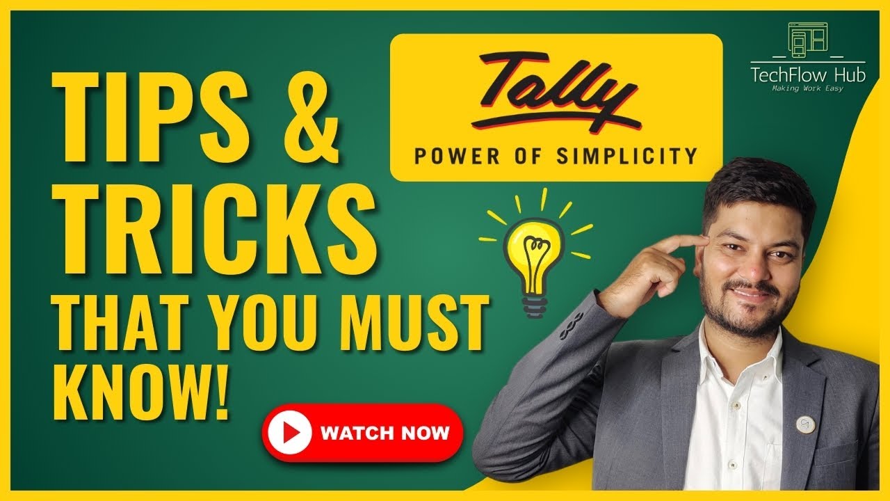 Tally Tricks and Tips To Save a lot of time || Techflow hub by Lokesh ...
