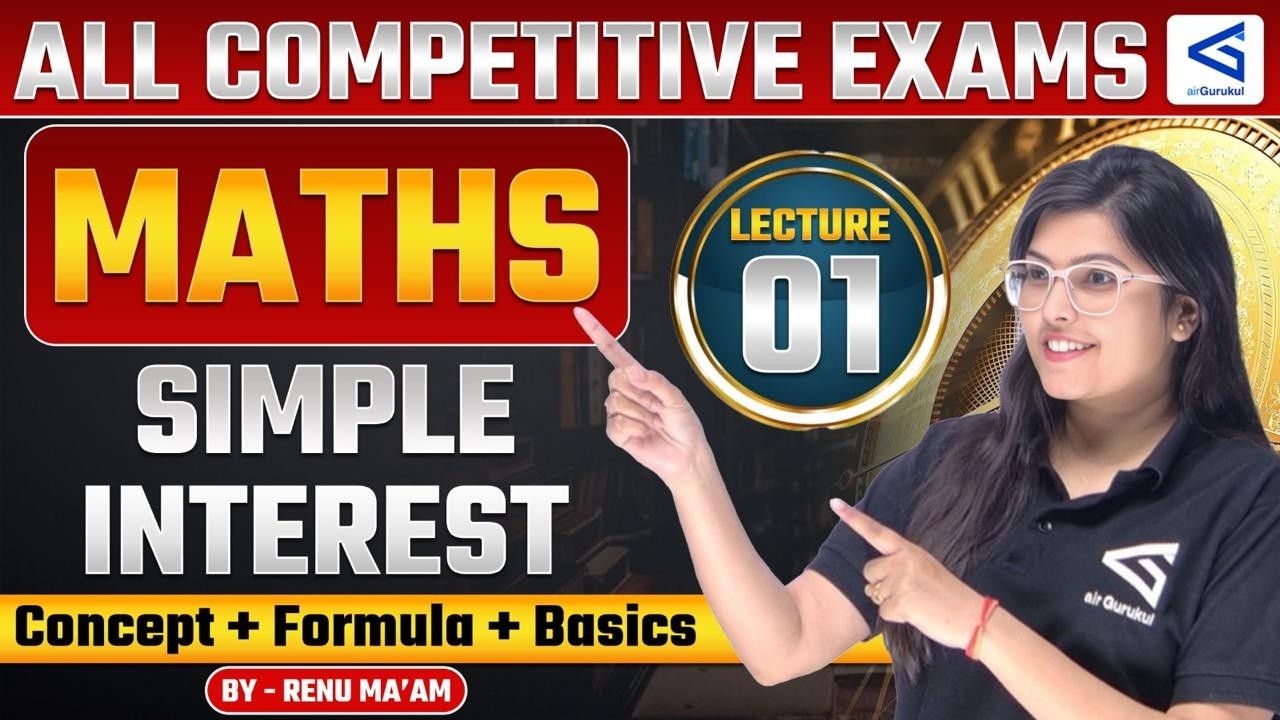 Simple Interest Concept + Formula + Basics L1 Mixed Questions, Fast ...