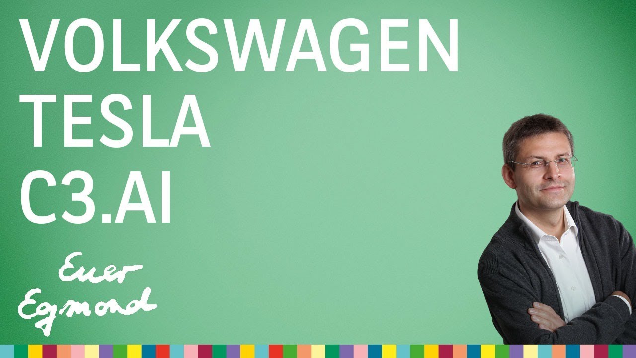 Tesla, C3.ai, Volkswagen und FED-Chef vor dem Kongress - Euer Egmond ...