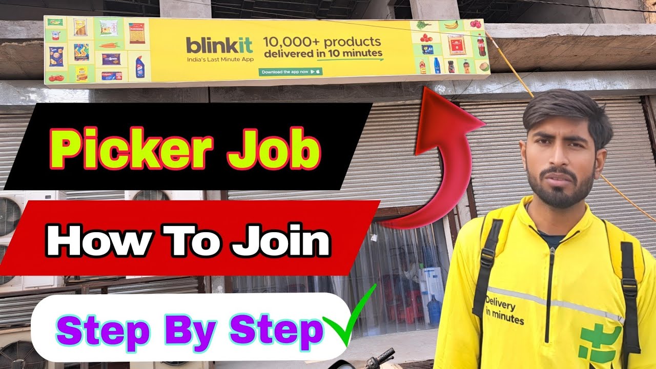 Blinkit Store Picker Job Joining Process And Onboarding App || Blinkit ...