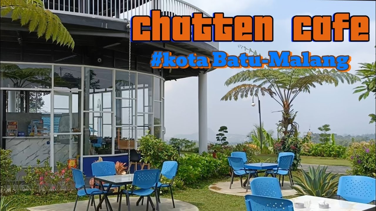 Chatten Cafe, Kota Batu - Malang. #cafe #kuliner #malang #healing - YouTube