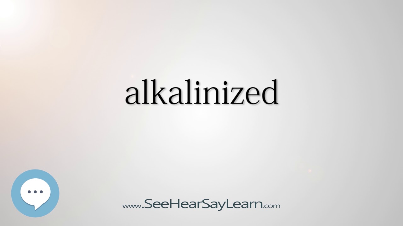 alkalinized (Every English Word Pronounced) 📕🔊🗣️😎 - YouTube