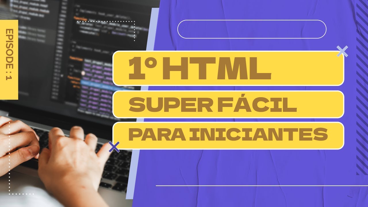 Seu PRIMEIRO SITE HTML em 10 Minutos! (Super Básico e Fácil!) 🌟 - 001 ...
