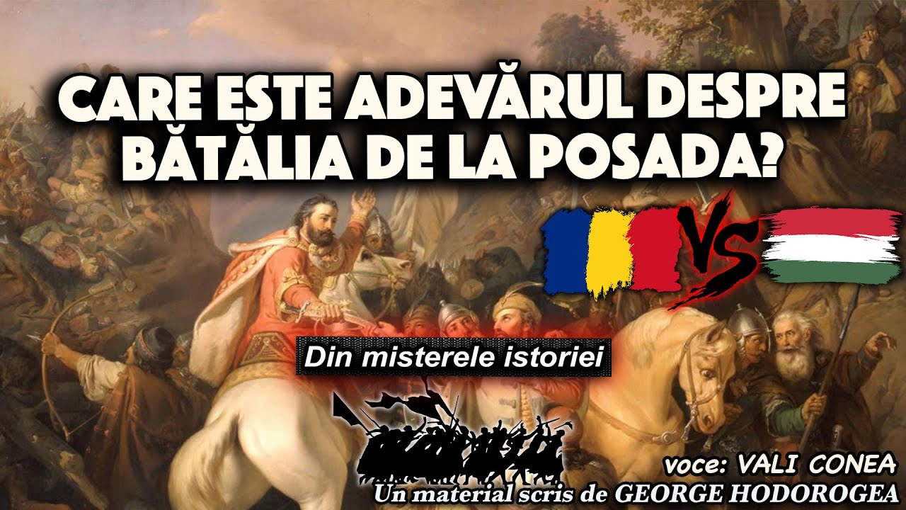 Care este adevarul despre Batalia de la Posada? * Din misterele ...