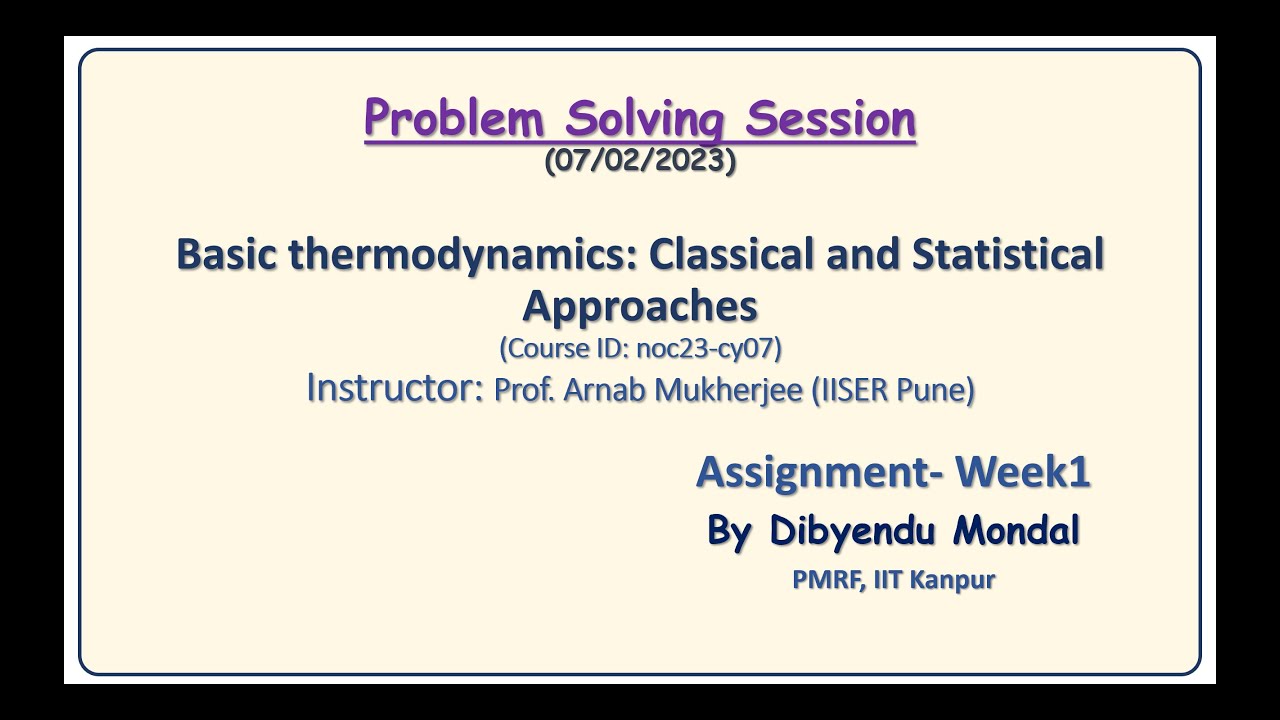 NPTEL Tutorial - Week1 - Zeroth Law of Thermodynamics, Intensive and ...