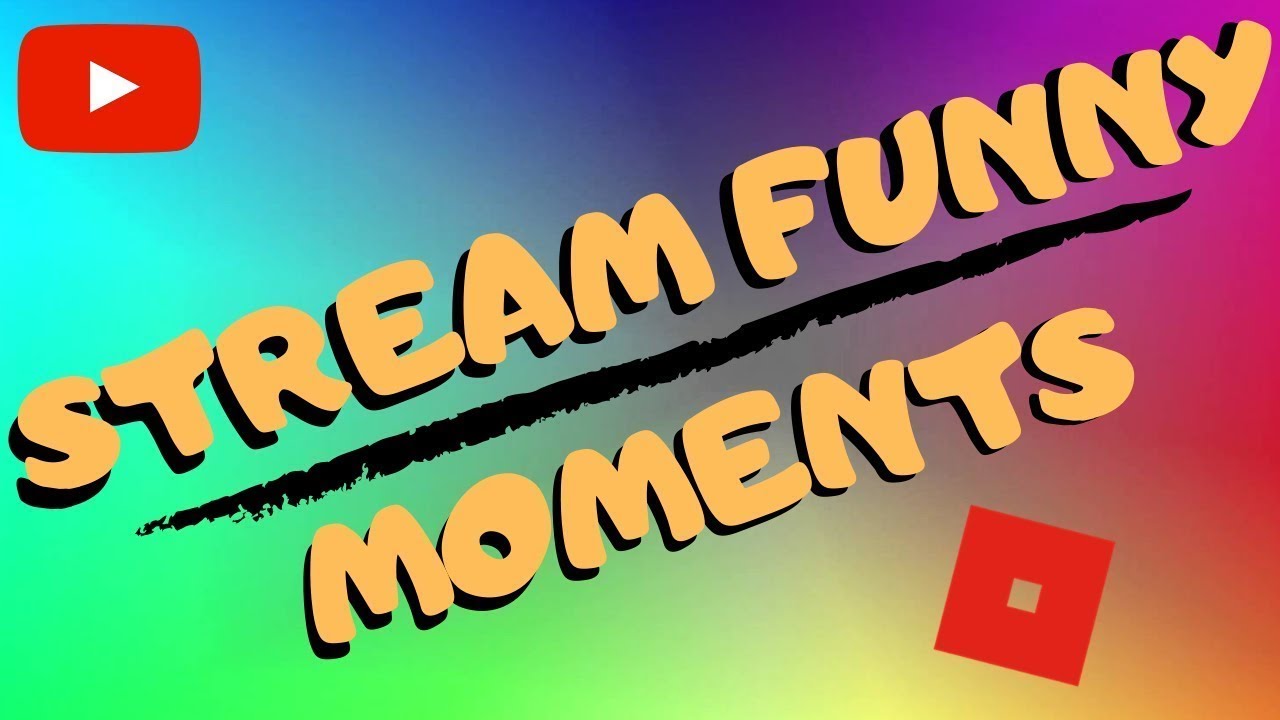 🎮 Funny and Best Moments Stream 🎮 - YouTube