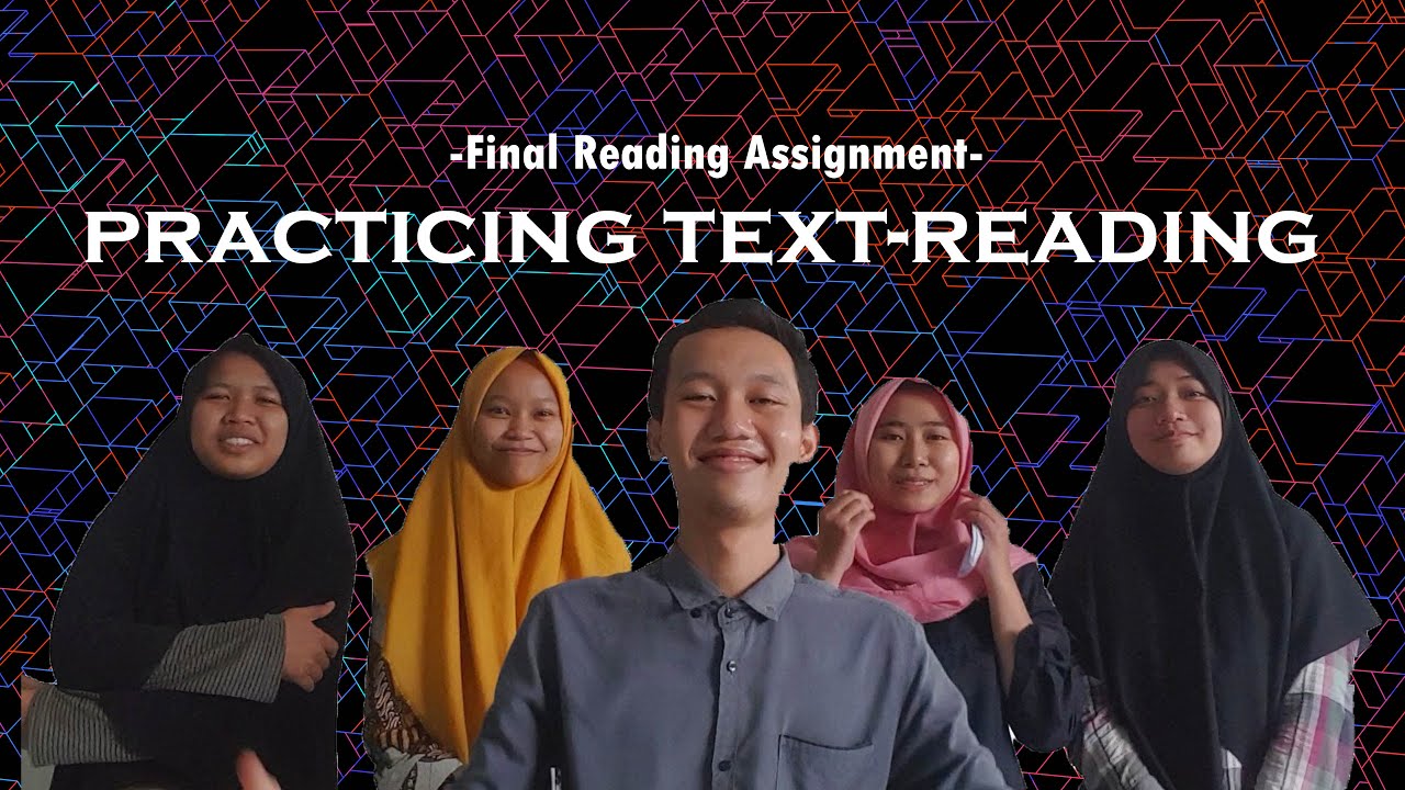 Final Reading Assignment: Practicing Text-Reading - YouTube