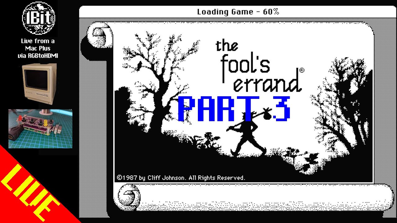 The Fool's Errand - live from a real Mac Plus - PART 3 - YouTube