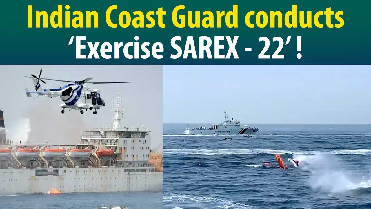 Watch Video of ICG conducting ‘Exercise SAREX - 22’ in Chennai! - YouTube