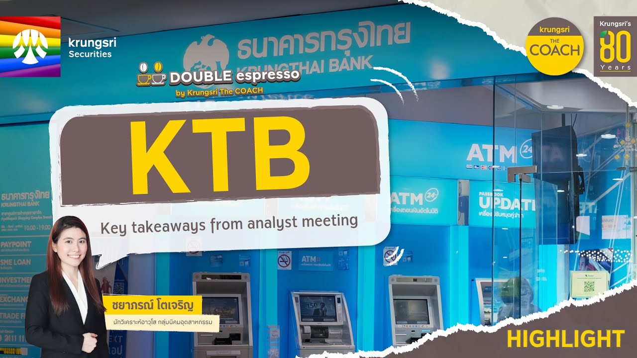 KTB - HIGHLIGHTS : DOUBLE espresso by Krungsri The COACH [ 6 มิถุนายน 2568 ] - YouTube