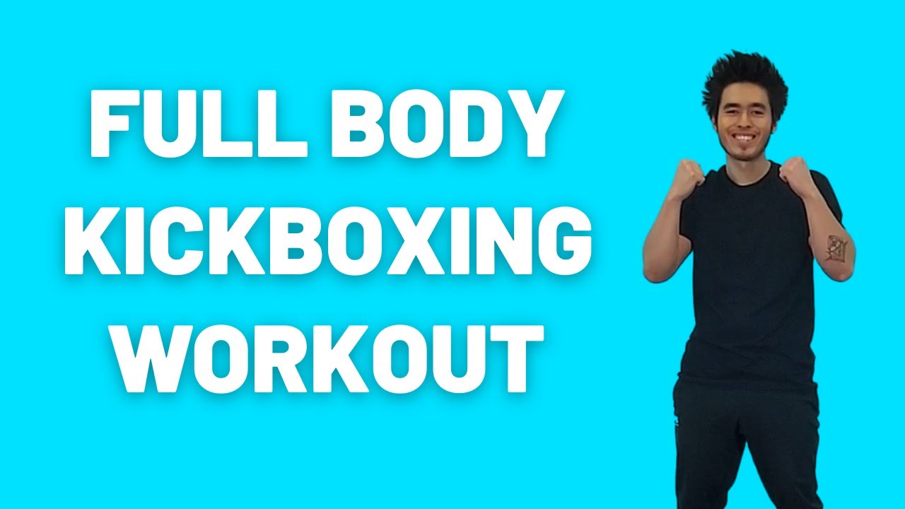 Full Body Kickboxing Workout - YouTube