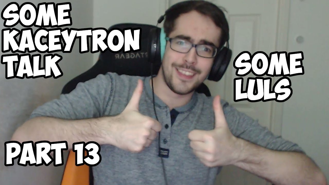 Chilling with Methodjosh - Part 13 - Some Kaceytron talk and some fun ...