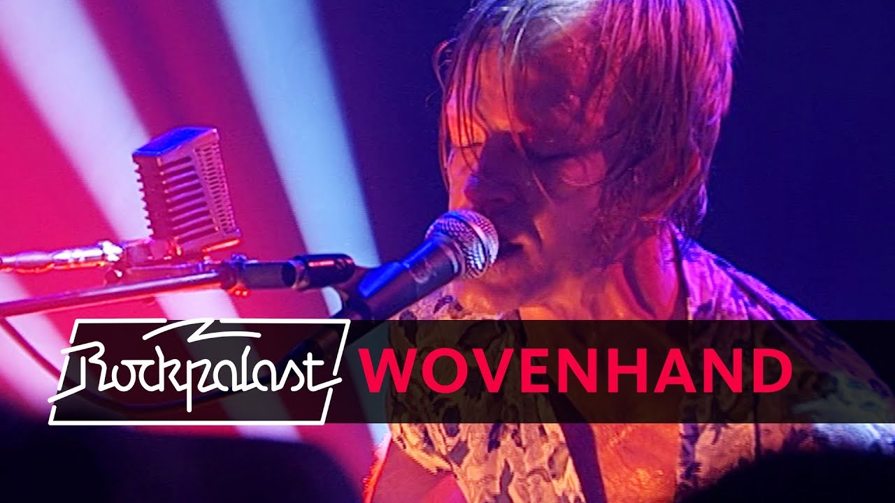 Wovenhand live | Rockpalast | 2005 - YouTube