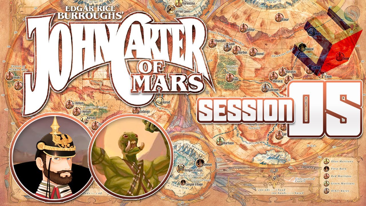 John Carter of Mars RPG - Session 05 Actual Play - Modiphius 2d20 ...