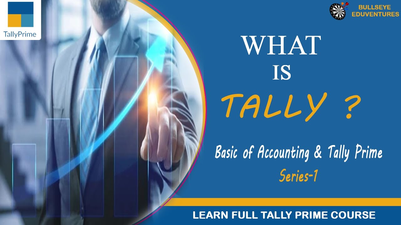 Tally Lecture 1 | What is Tally ? | टैली क्या होता है ? - YouTube