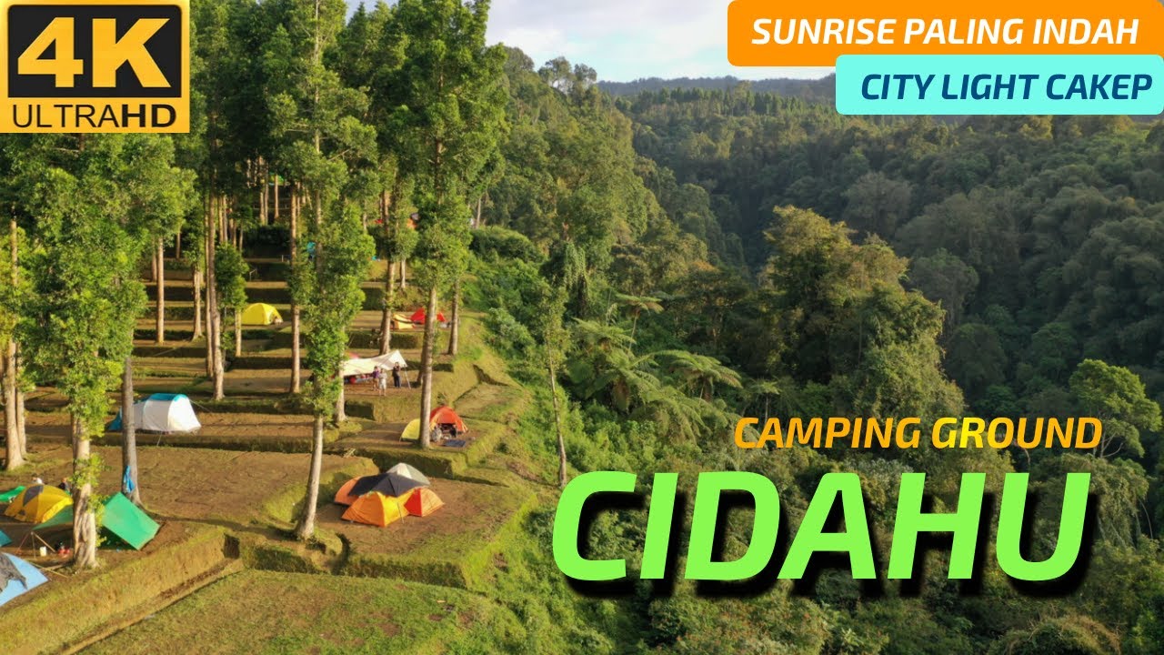 CIDAHU CAMPING GROUND - BLOK DAMAR - GUNUNG SALAK - YouTube