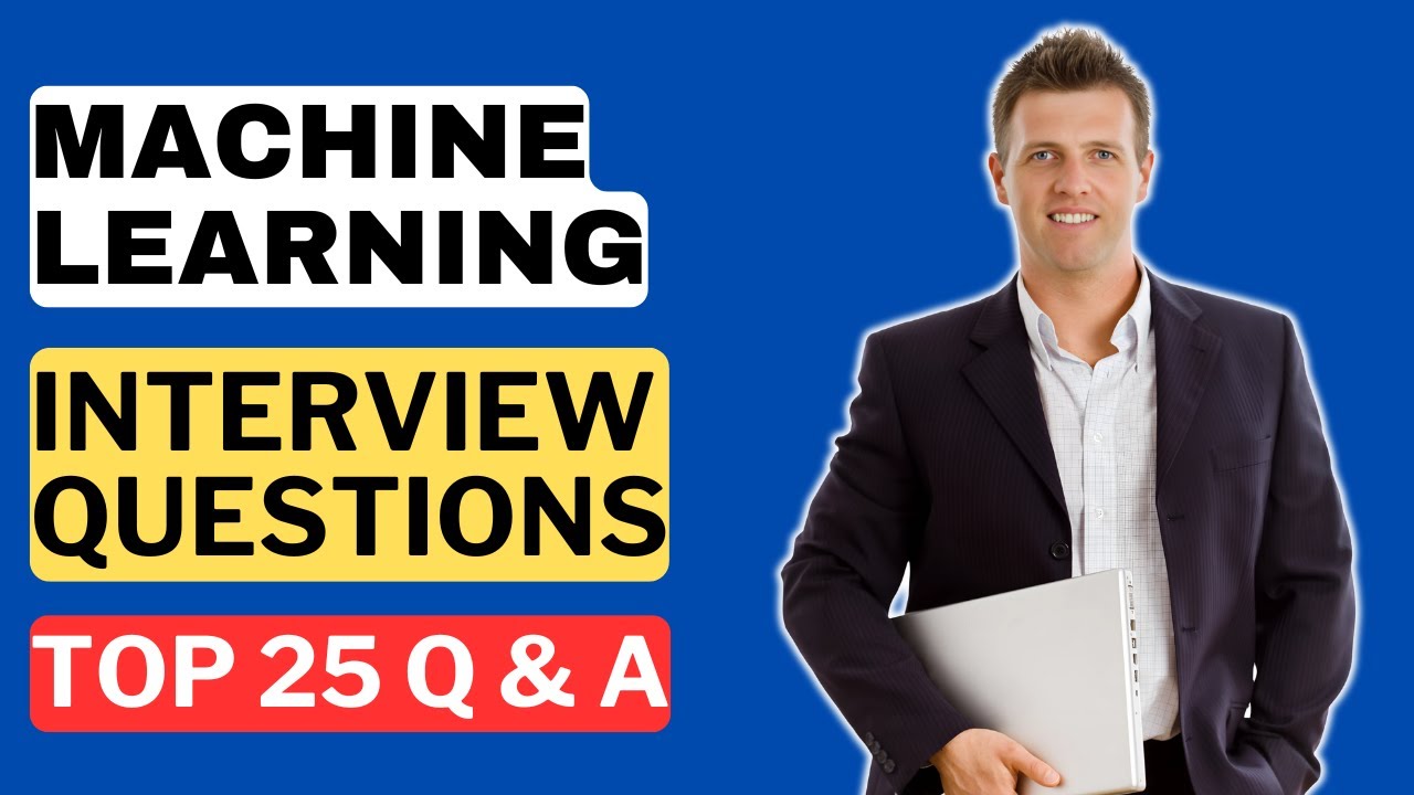 Machine Learning Interview Questions and Answers | How to Pass the ...