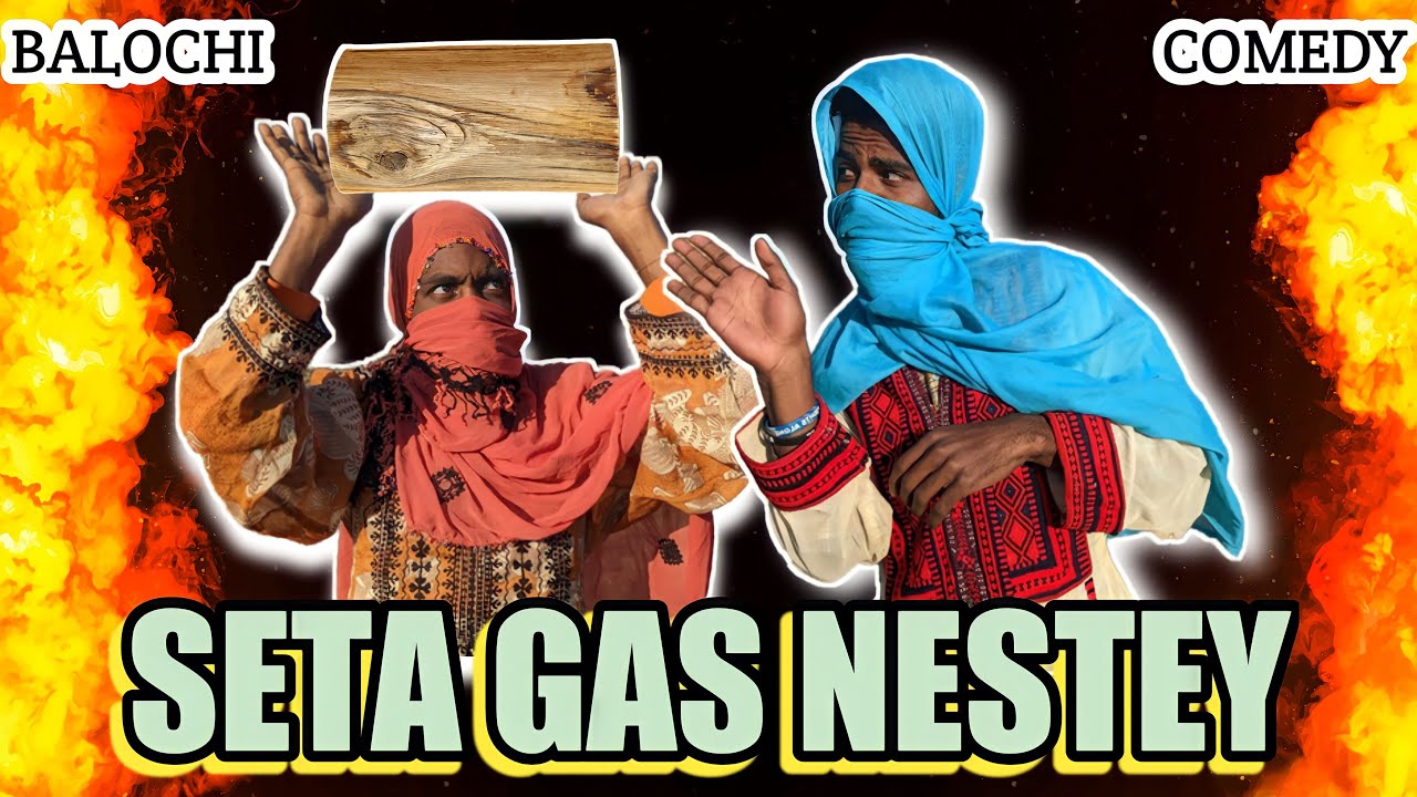 Seta Gas Nestey I Balochi Comedy Video I Episode 219 2023 I Maripur ...