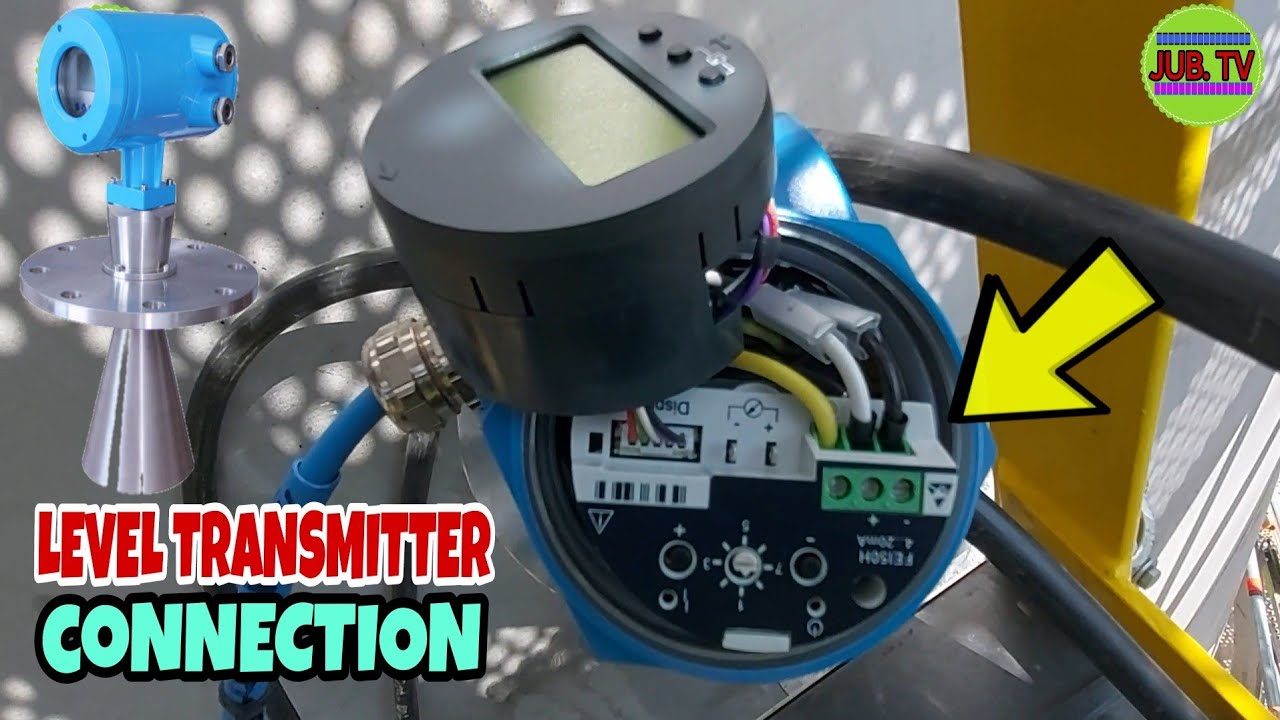 LEVEL TRANSMITTER CONNECTION - YouTube