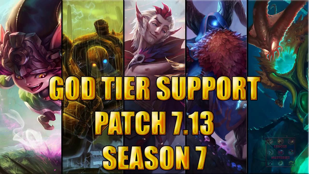 Best Support | God Tier | patch 7.13 Season 7 League of legends - YouTube