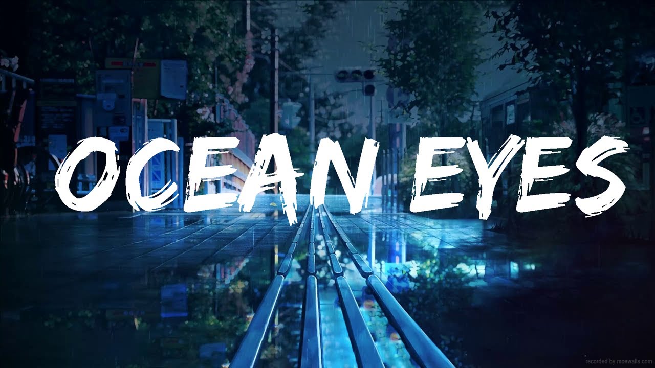 Billie Eilish - Ocean Eyes (Lyrics) | 15min - YouTube