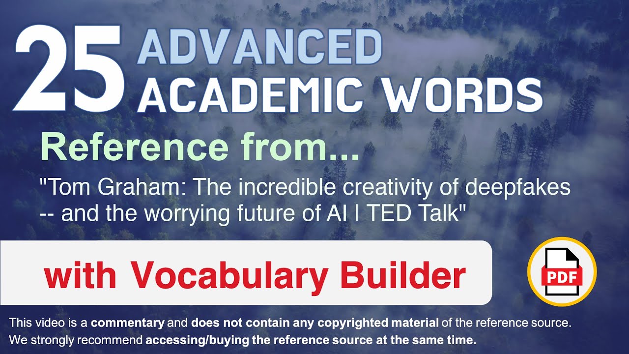 25 Advanced Academic Words Ref from "The incredible creativity of ...