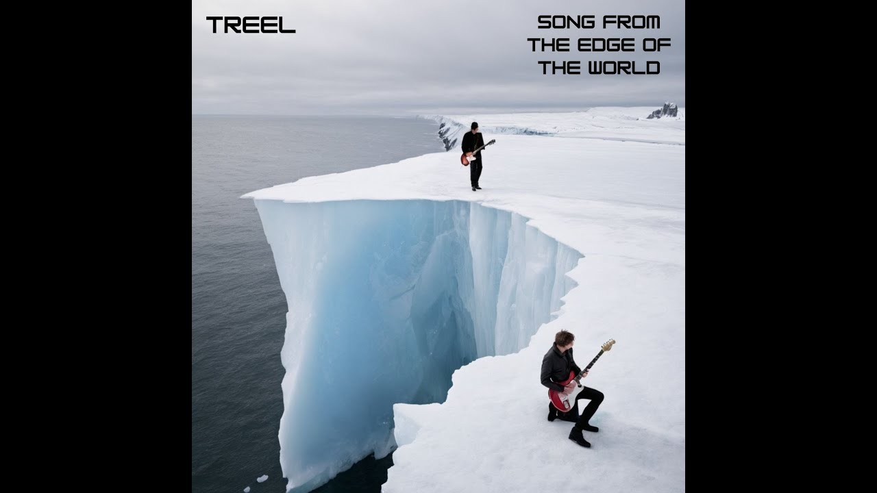 Treel - Song From The Edge Of The World - 2024 - YouTube