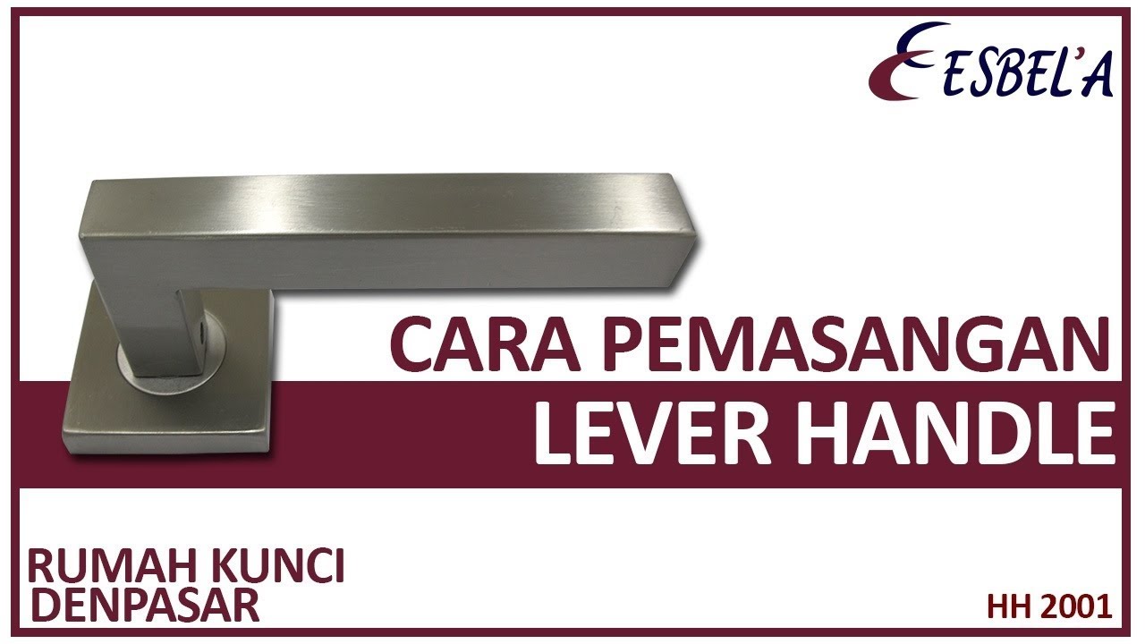 Cara Pemasangan Lever Handle - YouTube
