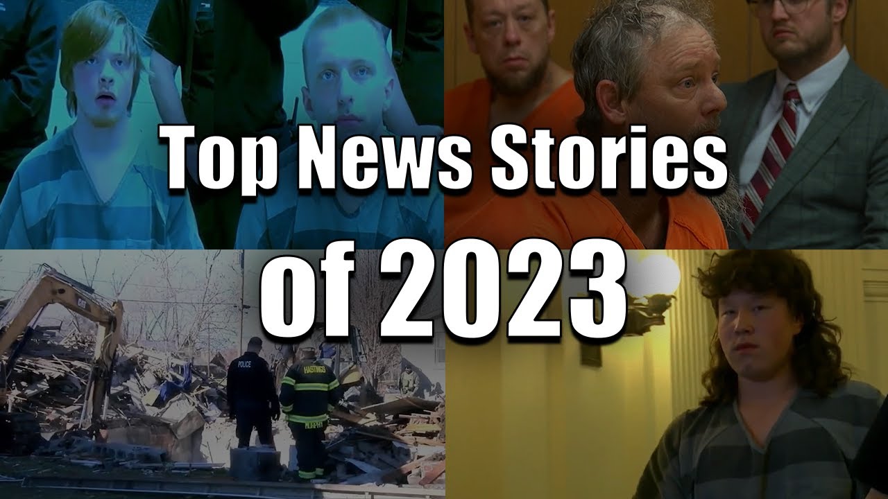 Top News Stories Of 2023 YouTube top-news-stories-of-2023-youtube