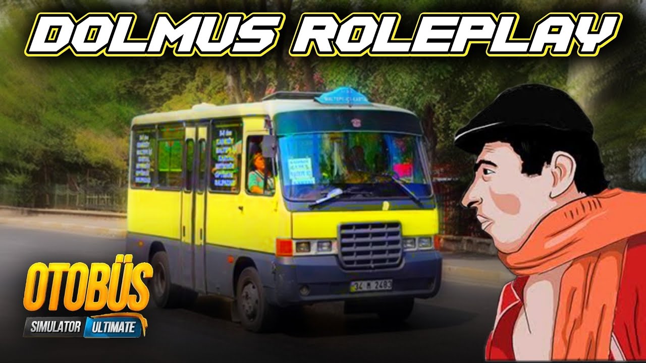 DOLMUŞ ROLEPLAY / Bus Simulator Ultimate - YouTube