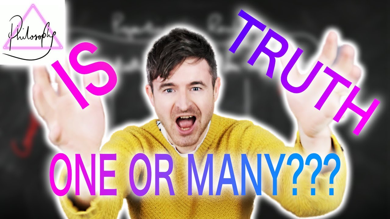 Is Truth One or Many? Truth Pluralism | Attic Philosophy - YouTube