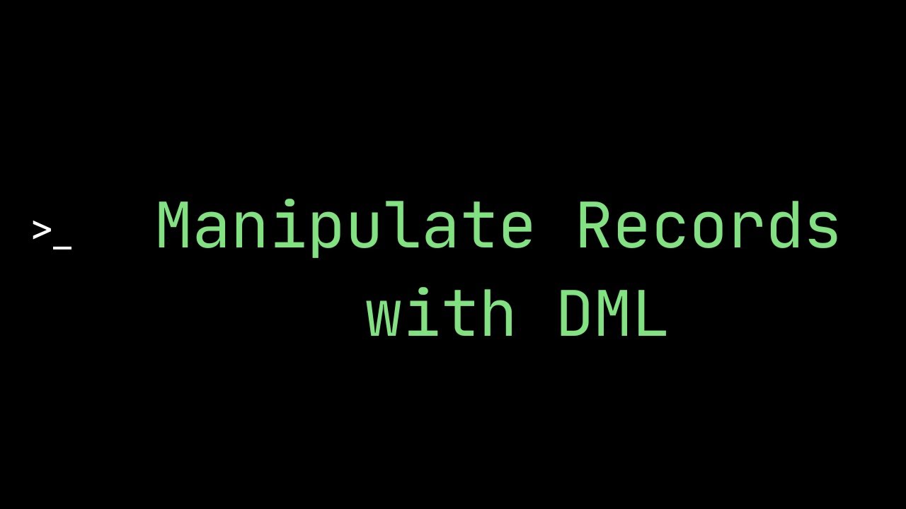 Manipulate Records With Dml Apex Basics And Database Salesforce 4126