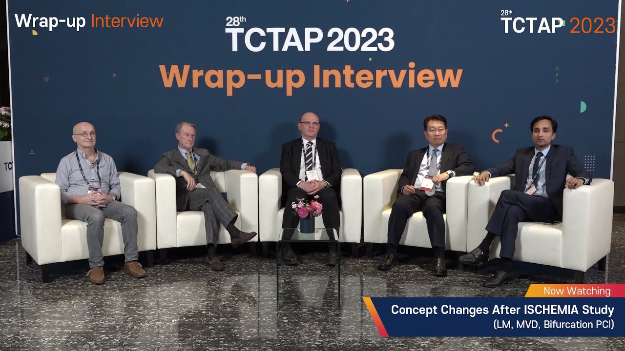 [TCTAP 2023] Wrap-up Interview - Concept Changes After ISCHEMIA Study ...