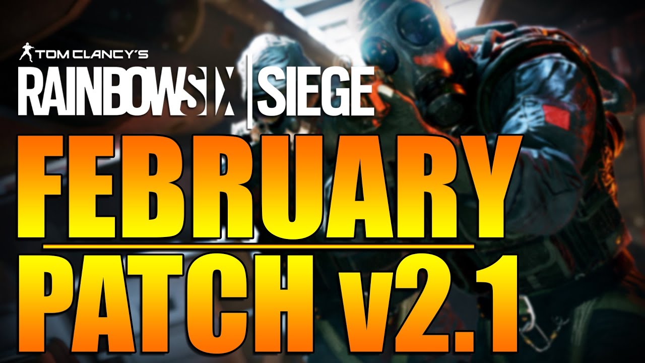Rainbow Six Siege - In Depth: FEBRUARY PATCH v2.1 - YouTube