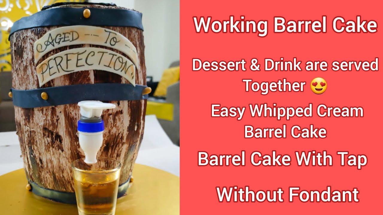 Working Barrel Cake | Live Beer Barrel Whipped Cream Cake making ...