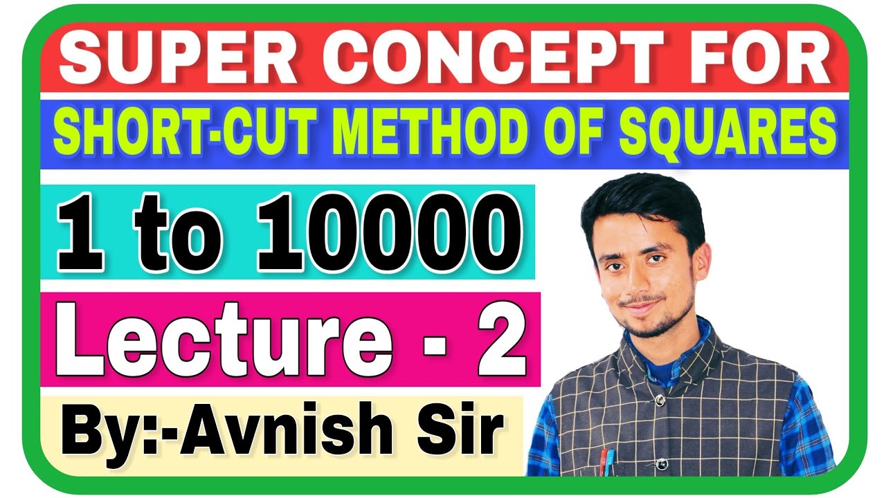 Short-Cut Method For Squares, Lecture-2 - YouTube