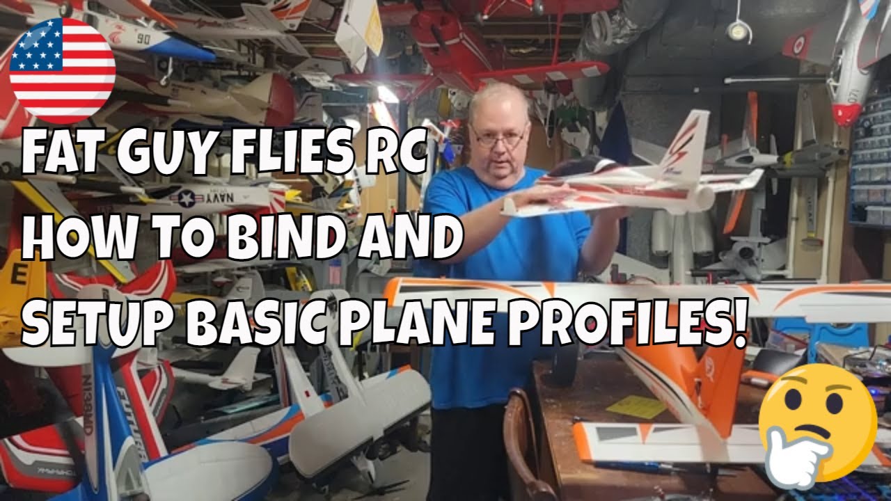 HOW TO BIND AND MAKE BASIC PLANE SETUPS by Fat Guy Flies RC - YouTube