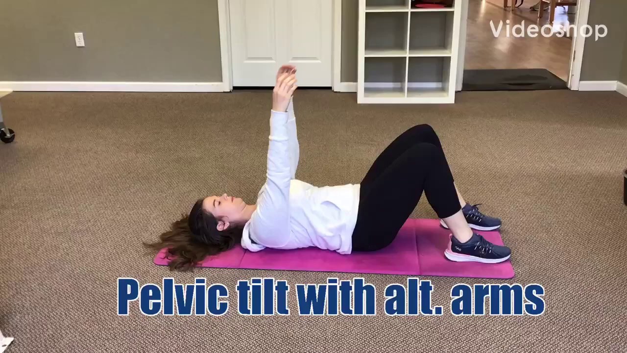 Pelvic Tilt w/Alternate Arms - YouTube