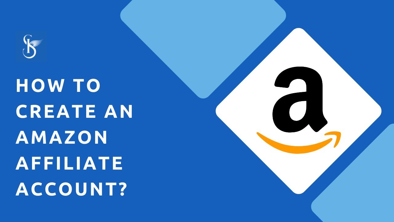 How To Create The Amazon Affiliate Account? | How To Create The Amazon ...
