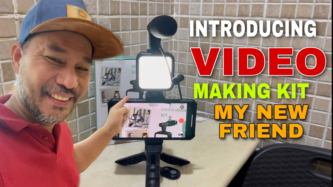 INTRODUCING MY VDEO MAKING KIT FOR MY LIVE STREAMING, MY NEW FRIEND ...