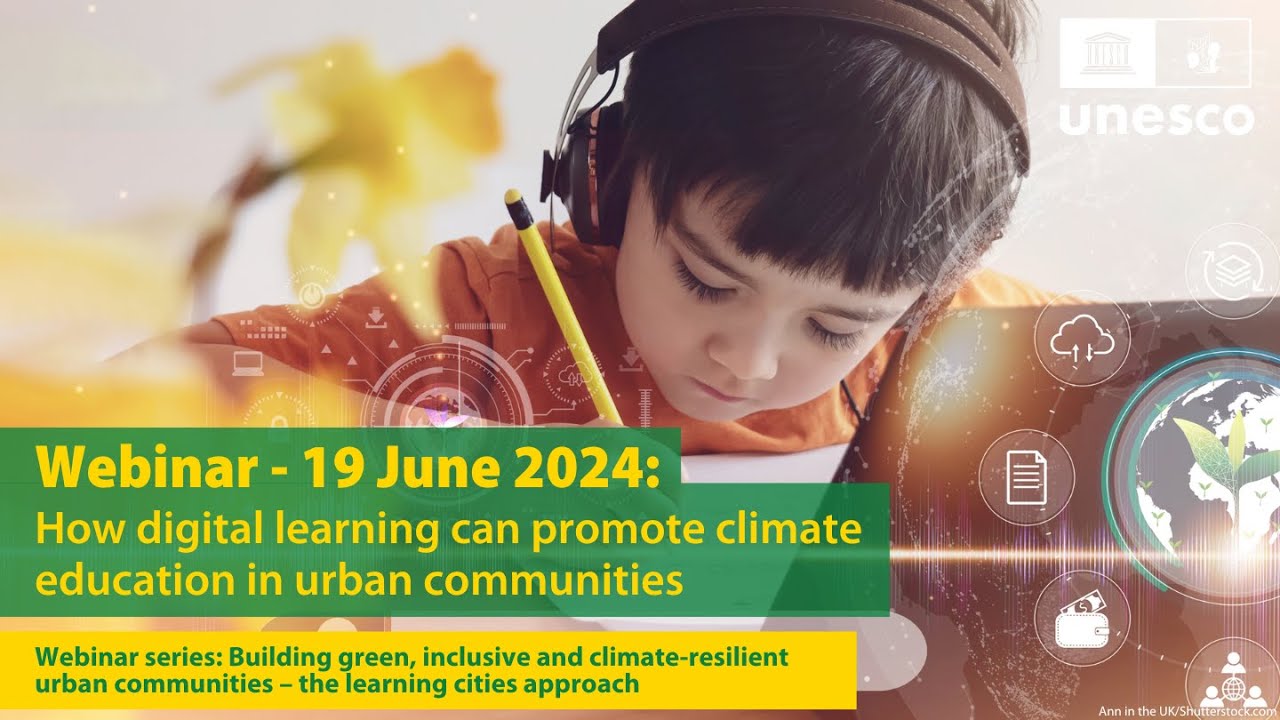 Learning Cities Webinar: How digital learning can promote climate ...