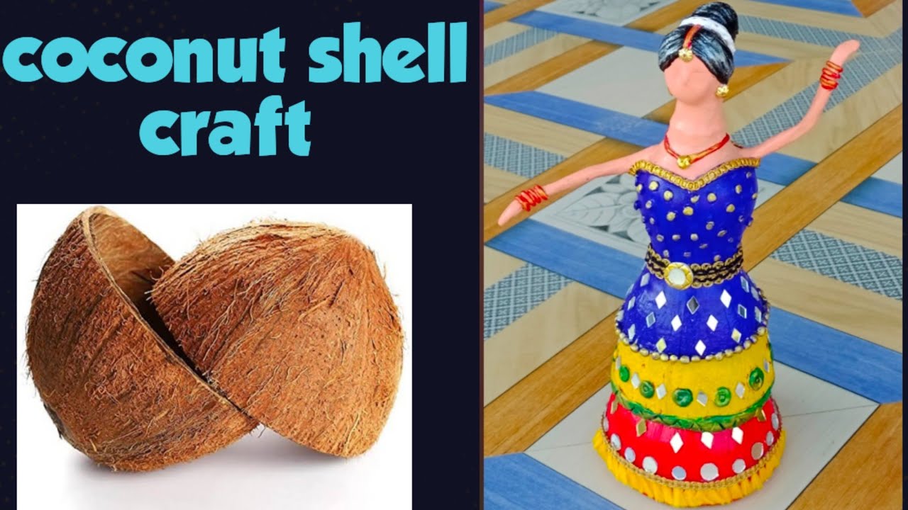 DIY Doll Making From Coconut Shell And Plastic Bottle | Coconut Shell ...