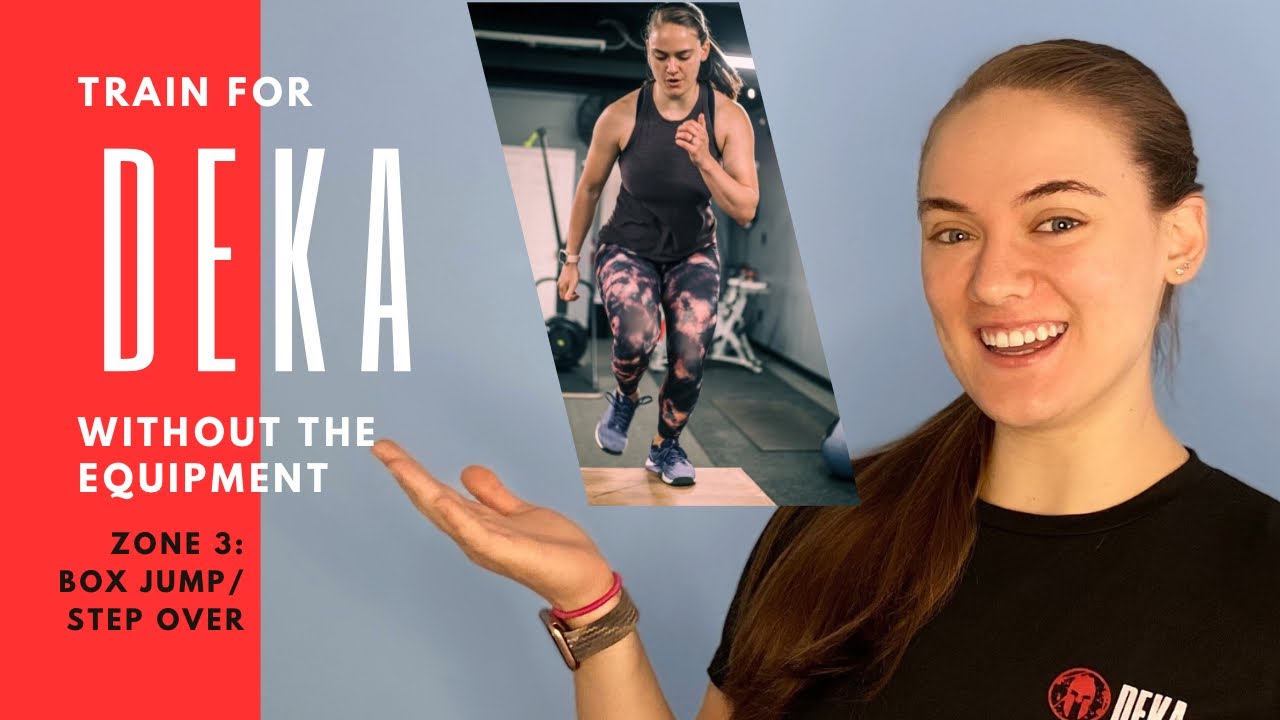 How to Train for Deka Without the Equipment: Zone 3 The Box Jump/Step ...