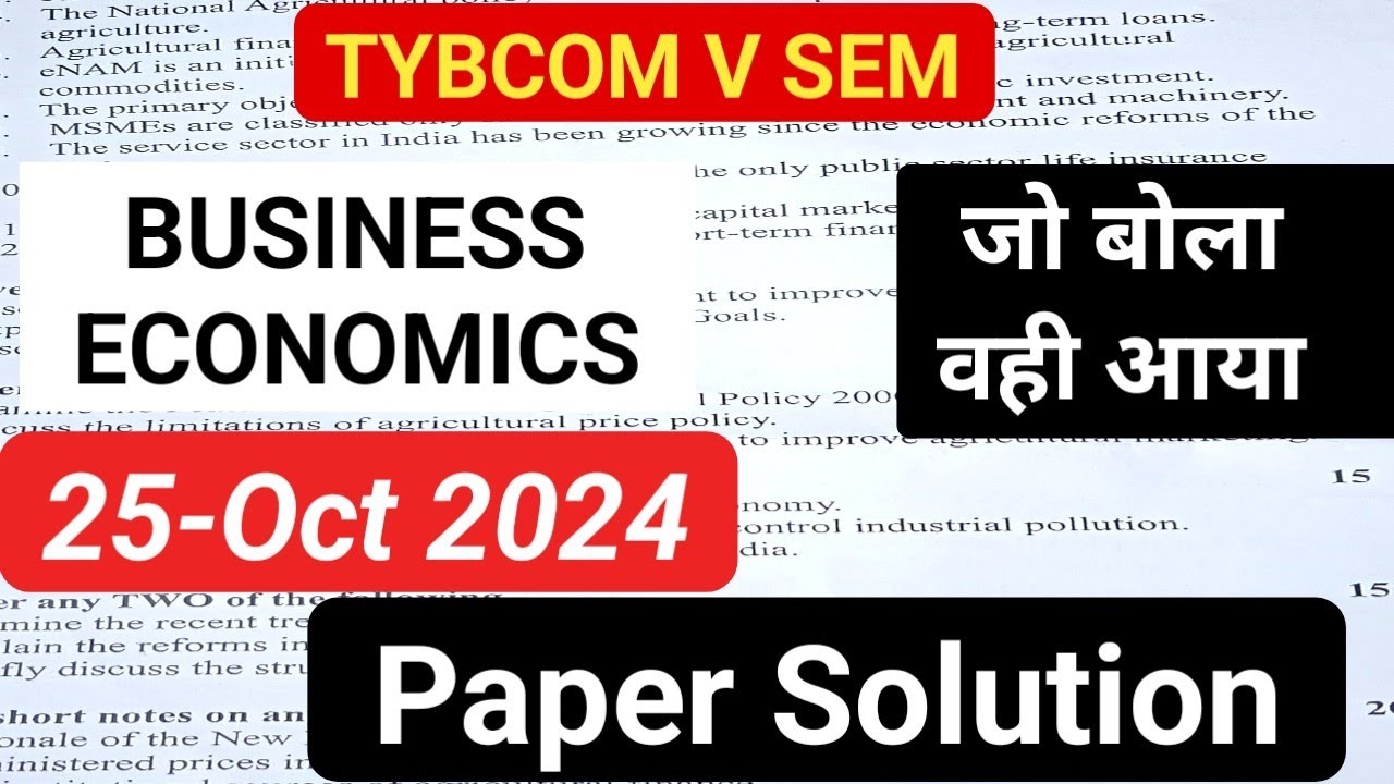 #25 Oct 2024 Economic Paper Solution | TYBCOM 5 SEM ||Business Economic ...