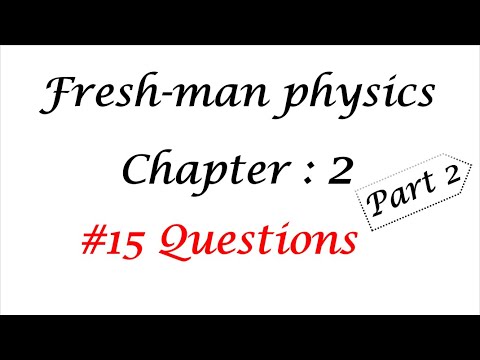 Freshman physics Chapter 2 Amazing review Question - YouTube