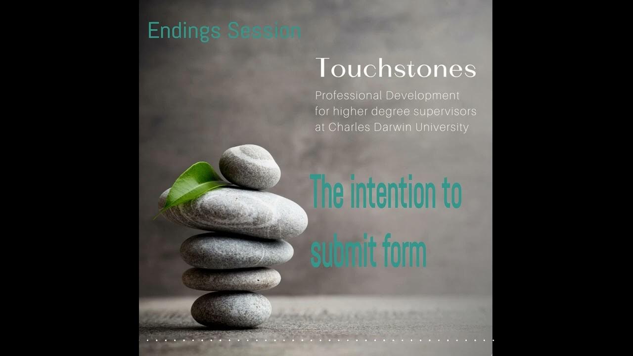Intention to submit form (Touchstone Endings) - YouTube