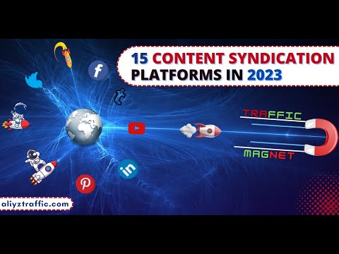 15 Content Syndication Platforms in 2023: Strong Online Traffic - YouTube