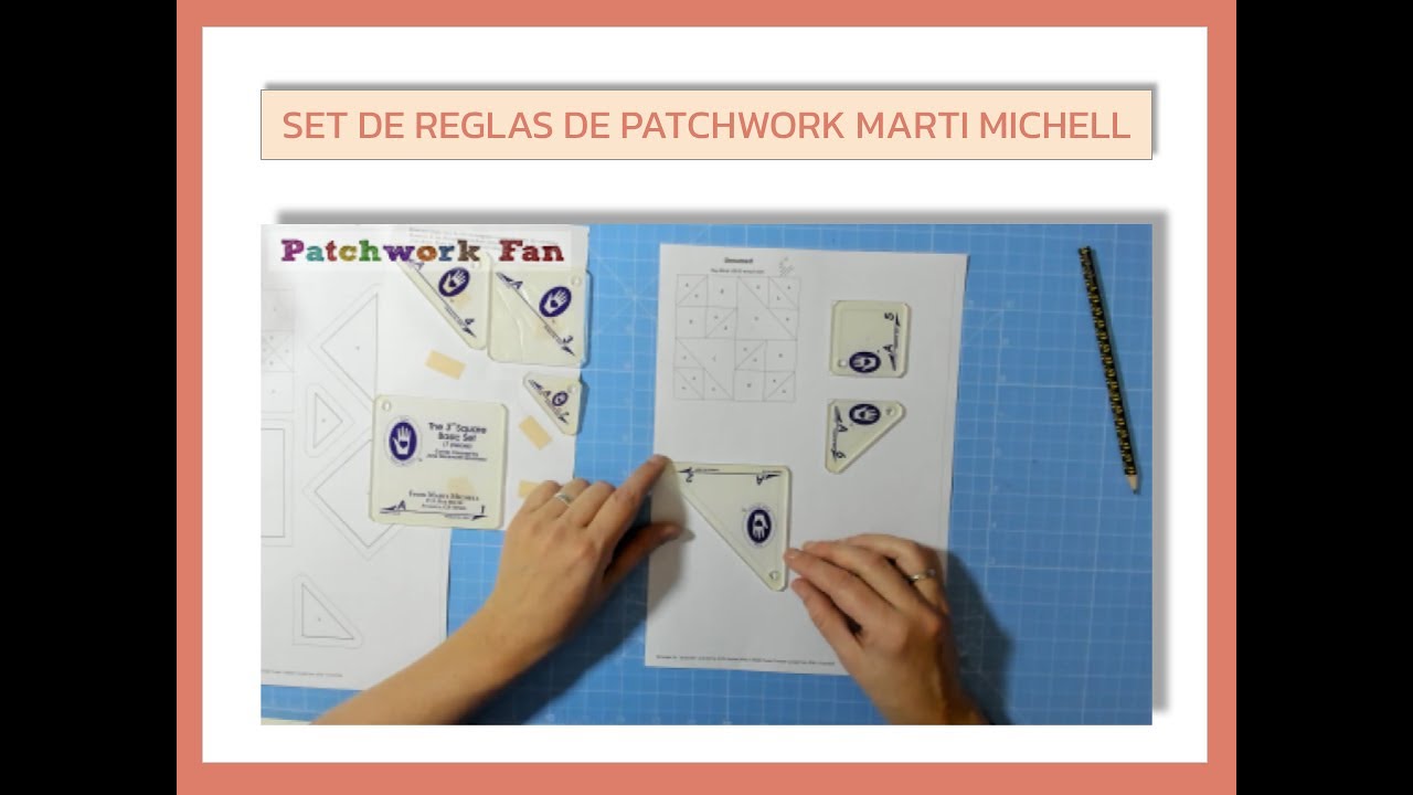 Set de Reglas de Patchwork Marti Michell - Presentación y explicación del set de reglas. - YouTube