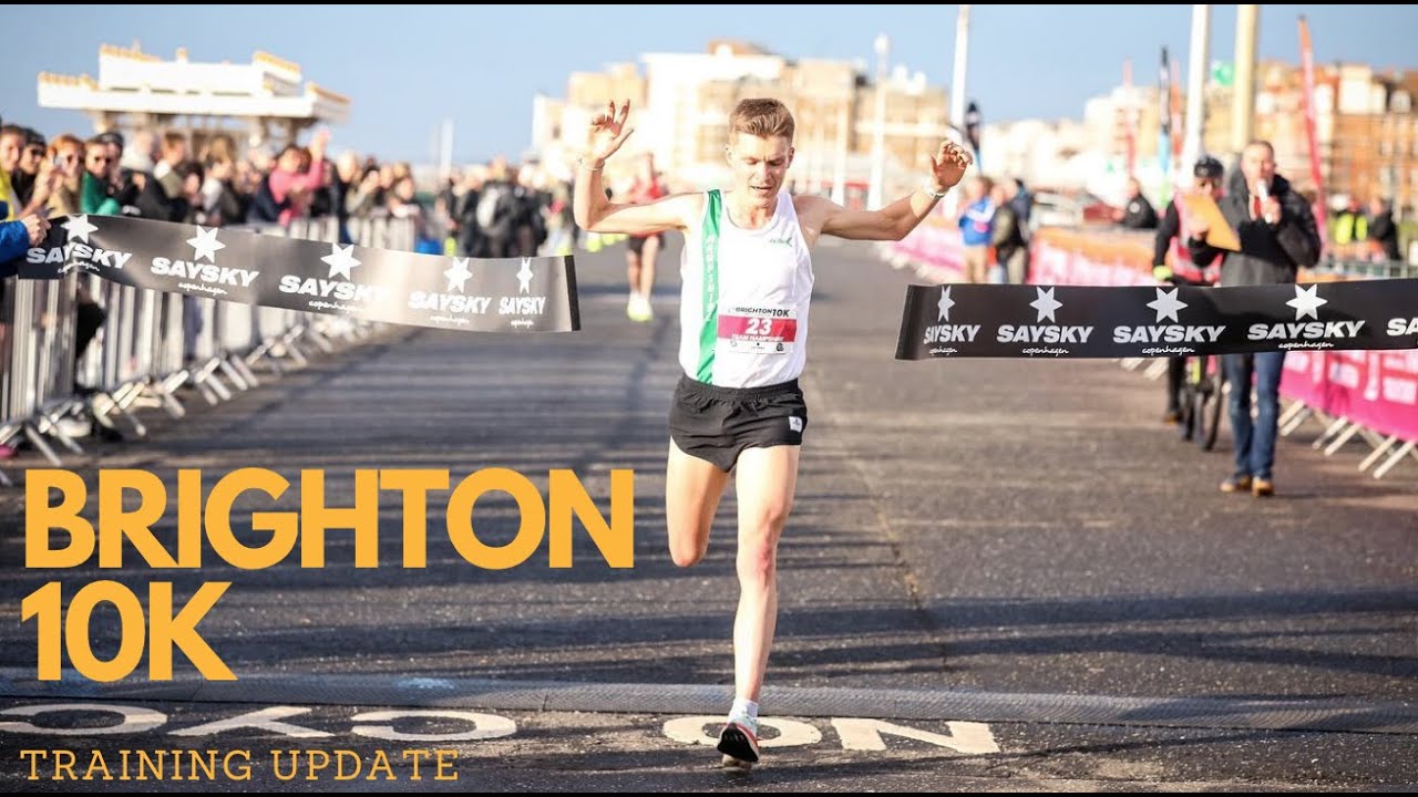Brighton 10K 2022 | Training VLOG - YouTube